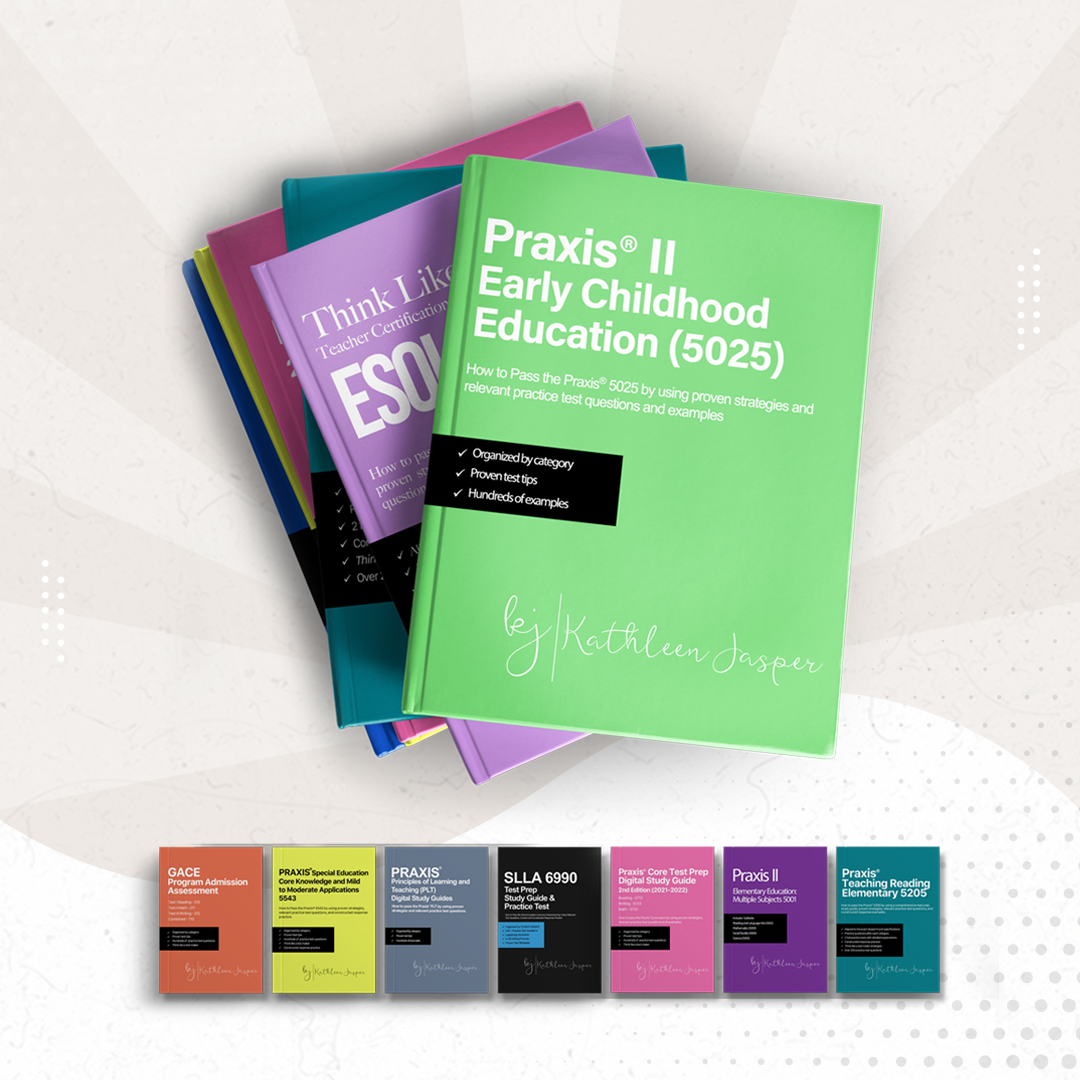Praxis Test Study Guides – KathleenJasper