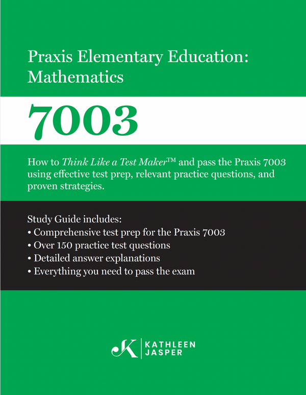 Praxis 7003: Mathematics Digital Study Guide – KathleenJasper