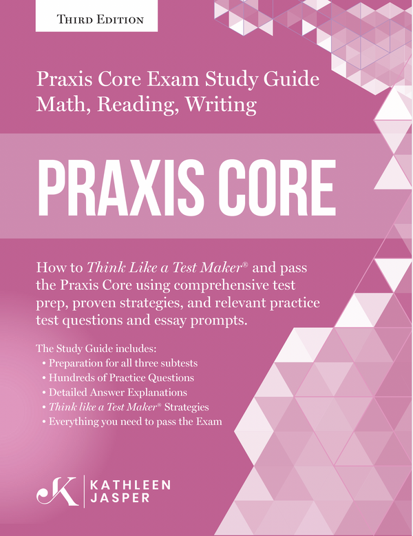 Praxis Core 3rd Edition - Digital Study Guides – KathleenJasper